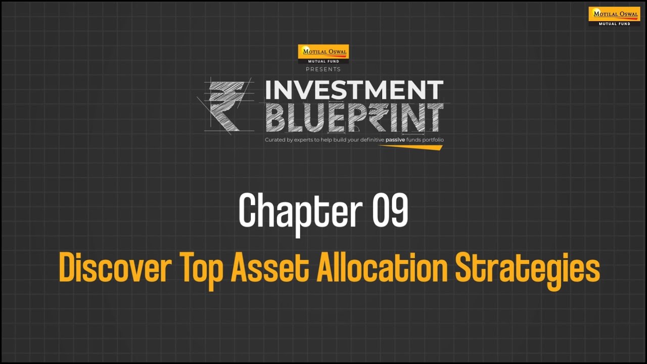 Investment Blueprint | Chapter 9: Discover Top Asset Allocation ...