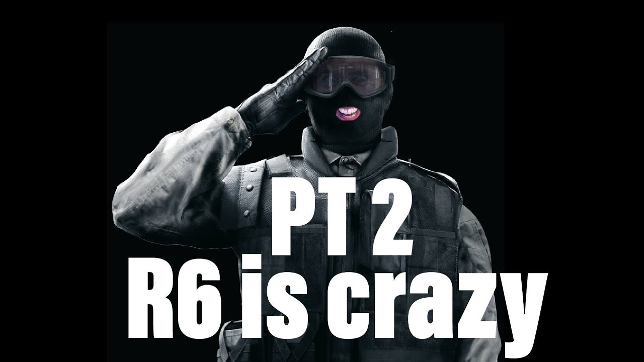 MESSING AROUND IN R6 PT 2 (Rainbow six siege) - YouTube