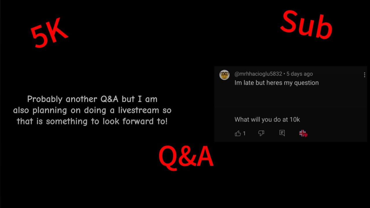 5K SUB Q&A VIDEO!!! - YouTube