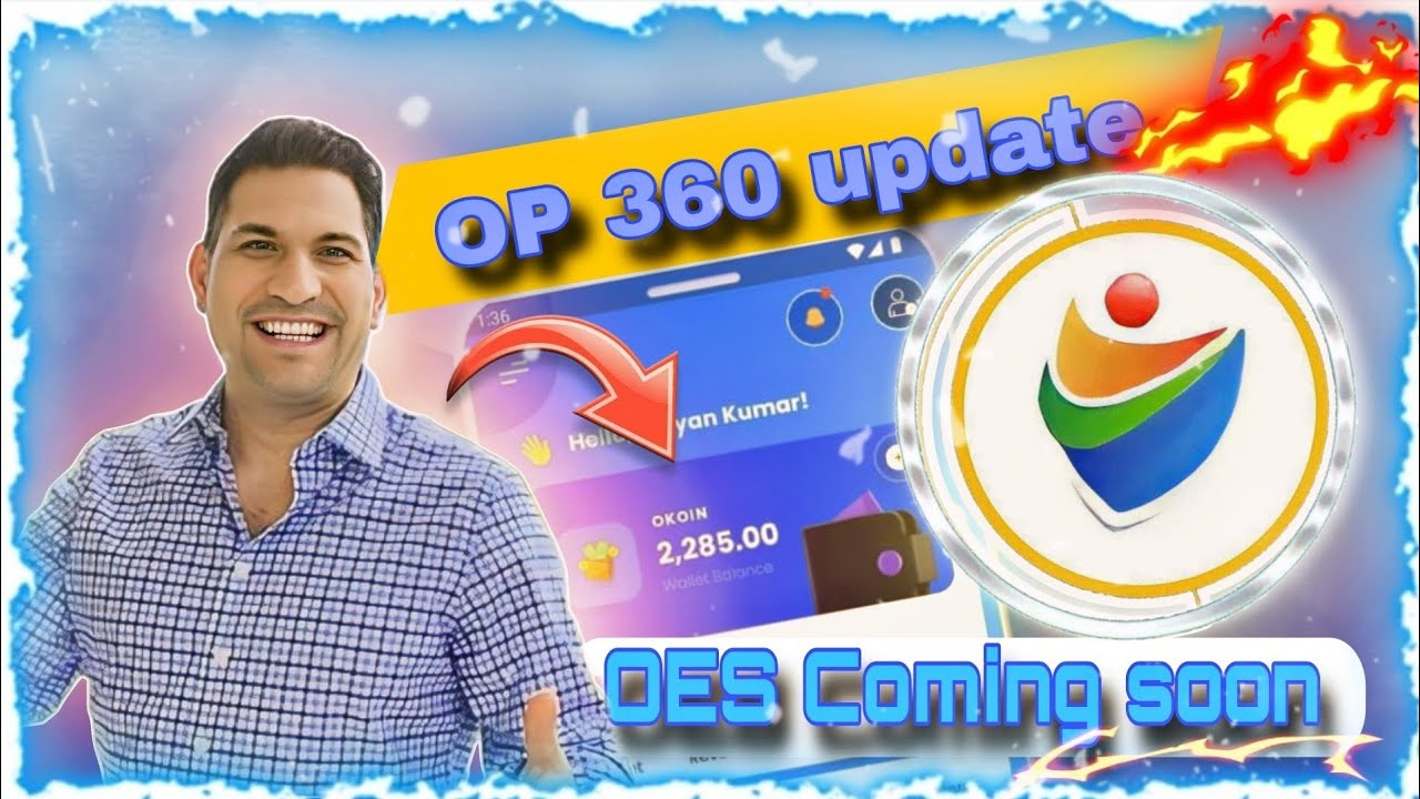 #ONPASSIVE | OP 360 UPDATES | OES COMING SOON | #OVERIFY #pranavkagyan ...