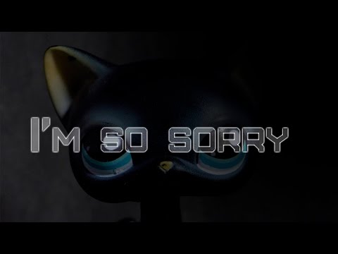 LPS: Music Video - I'm so sorry