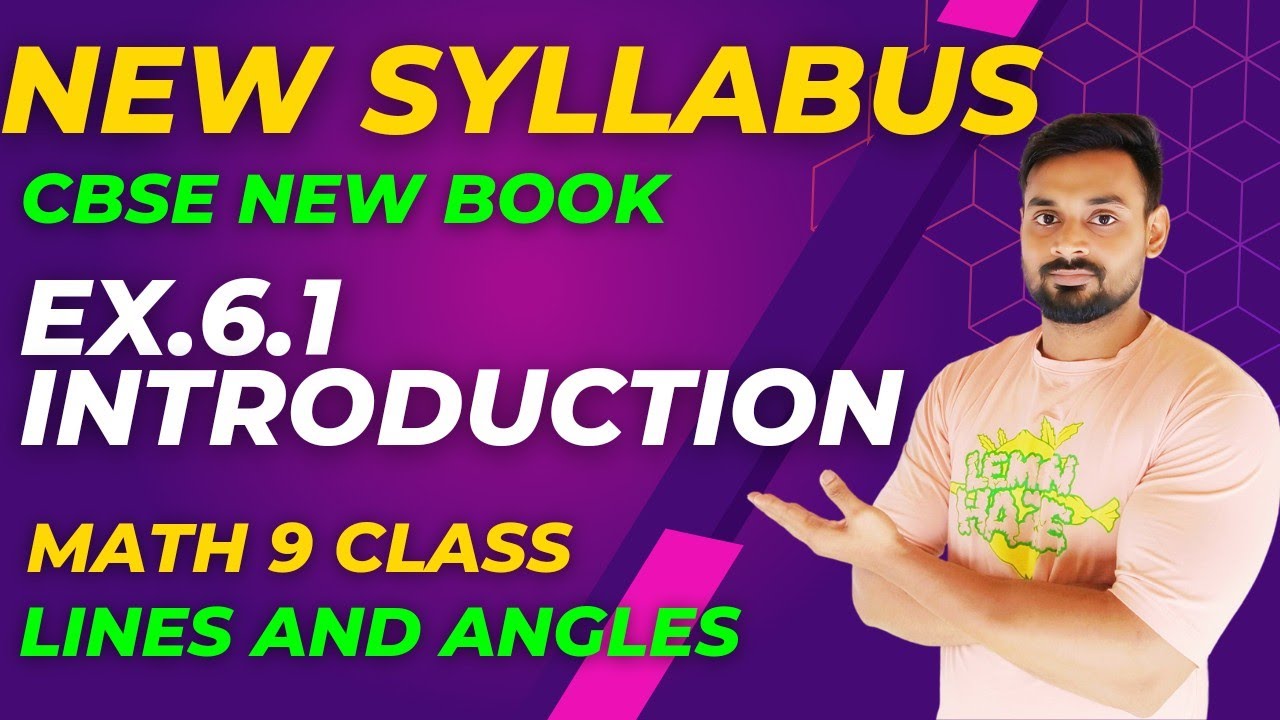 9th Class Math Exercise 6.1 Introduction Part-1 NCERT Chapter 6 Lines ...