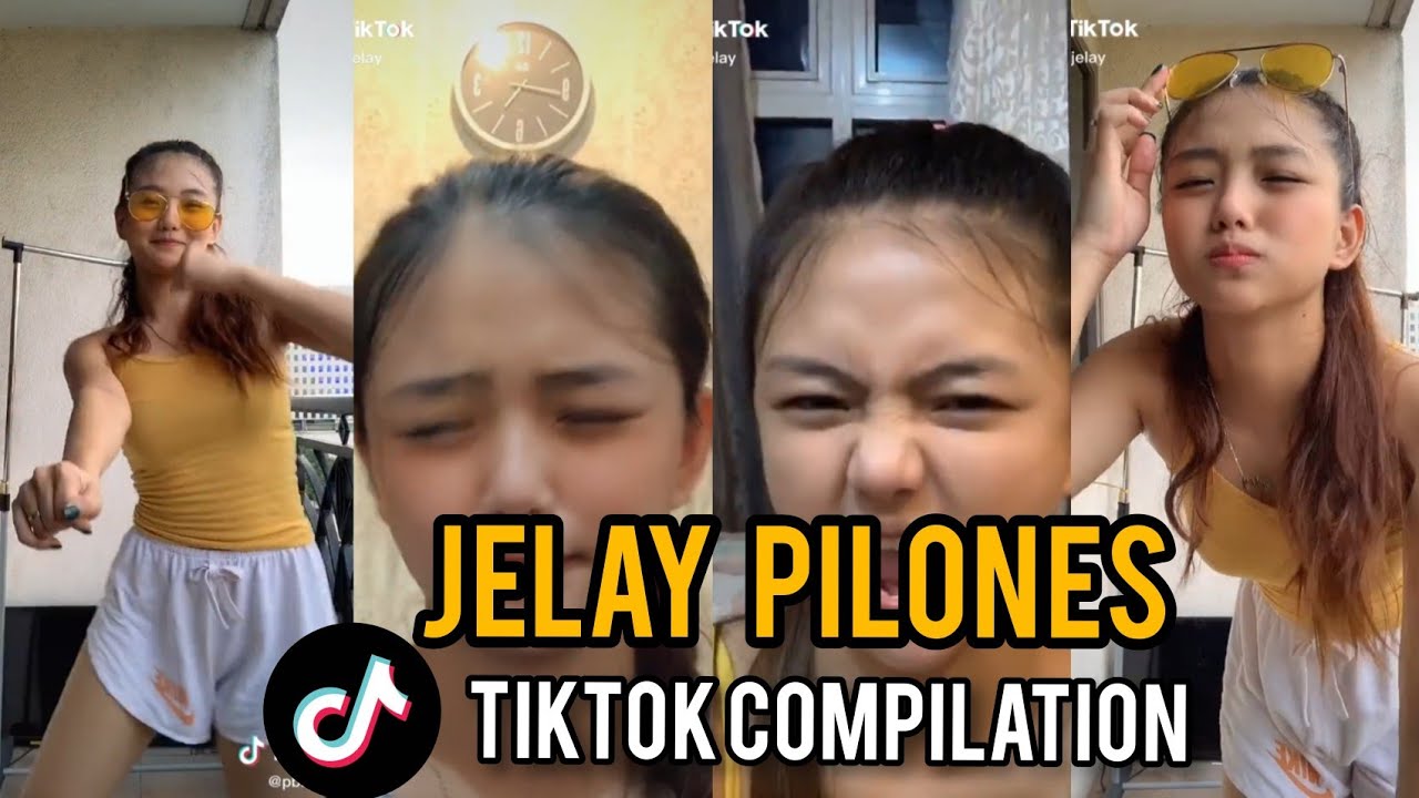Jelay Pilones Funny Tiktok Videos | Tiktok Compilation - YouTube
