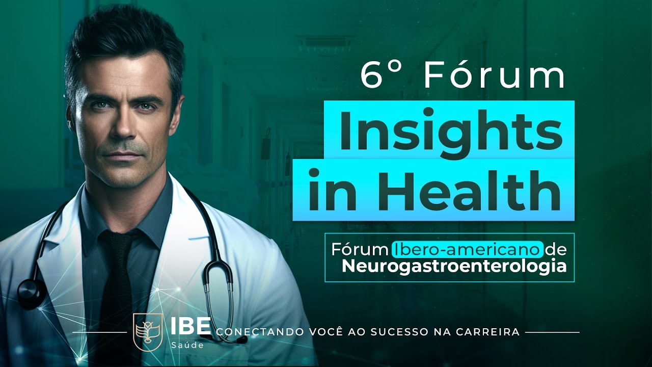6º Fórum Insigths in Health - IBE Saúde - YouTube