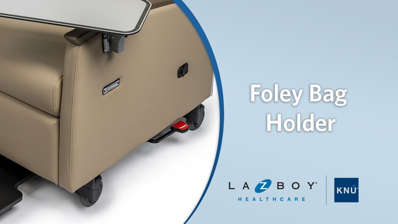 Recliner Option - Foley Bag Holder - YouTube