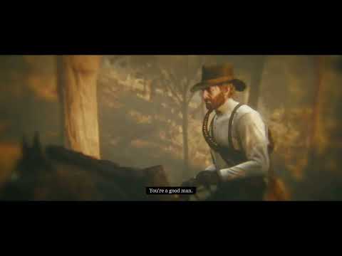 You're a good man Arthur Morgan - YouTube