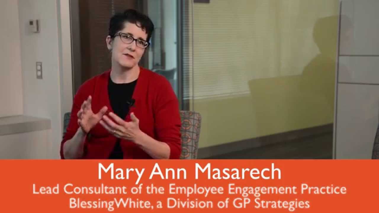 Employee Engagement: Mary Ann Masarech, BlessingWhite - YouTube