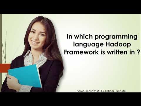 In which programming language Hadoop framework is written in - YouTube