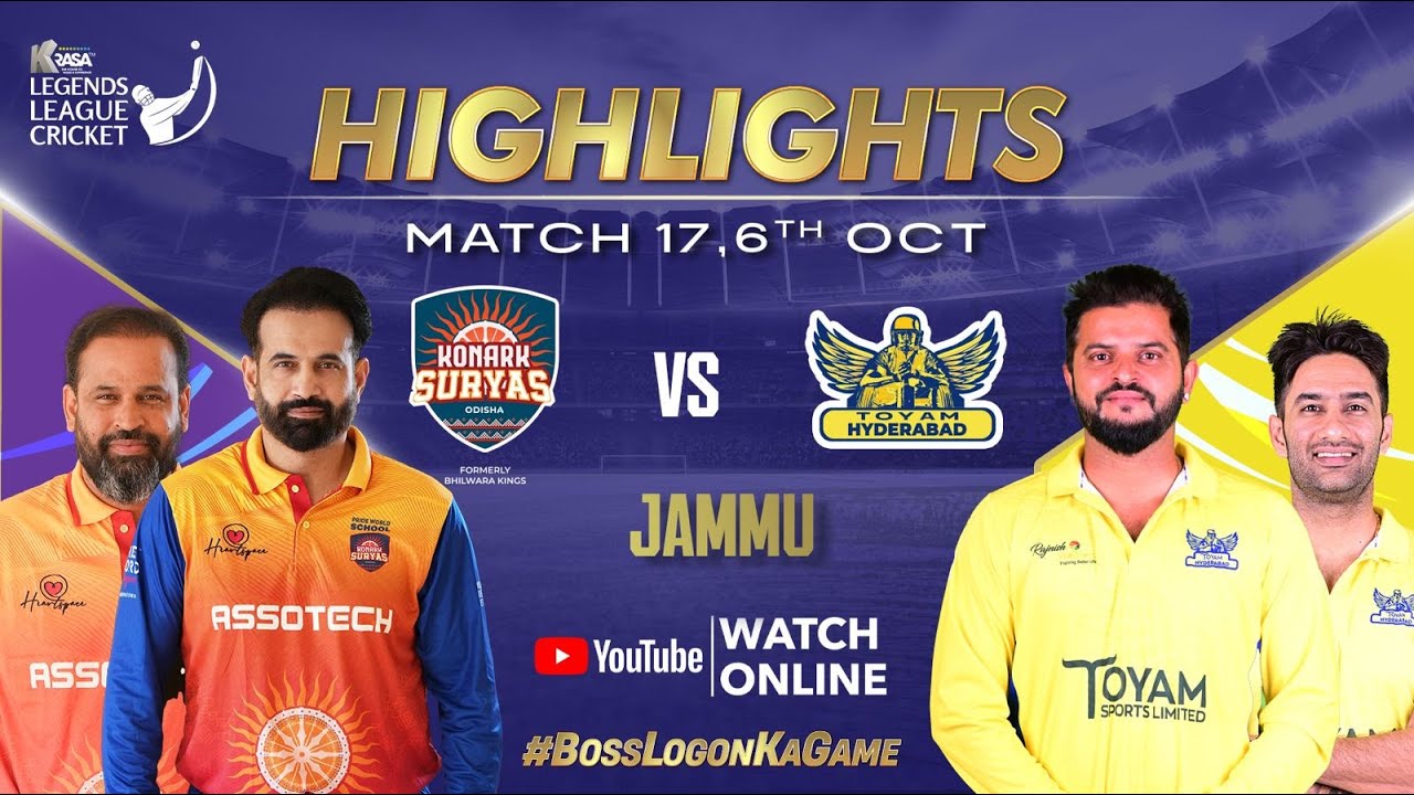 Highlights Match 17 | Konark Suryas Odisha VS Toyam Hyderabad | Legends ...