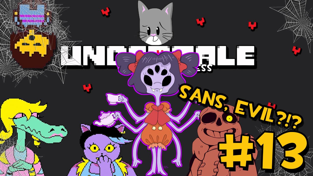 UNDERTALE | Neutral Route | Muffet Boss Battle + Sans, Evil?! [#13 ...