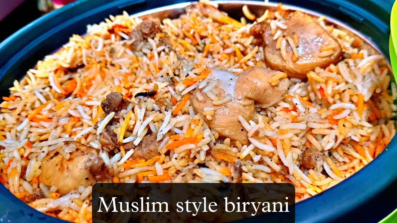 Muslim style chicken biryani recipe | best Muslim style chicken biryani ...