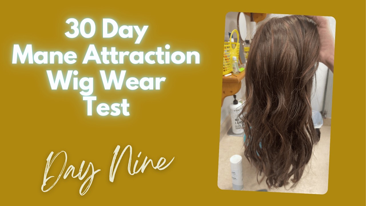30 Day Wear Test with Mane Attraction's Vamp (Day 9) | First Wash ...