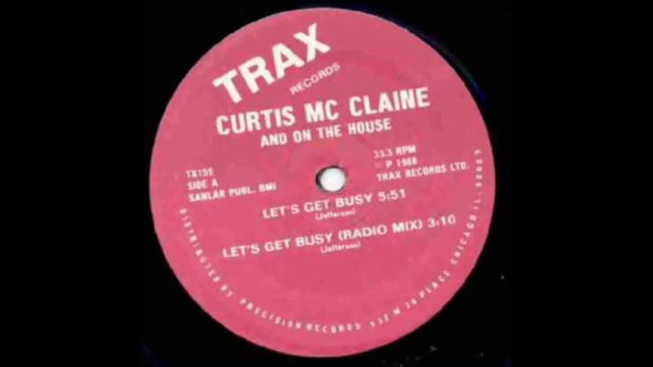 Curtis McClaine And On The House - Let's Get Busy - YouTube