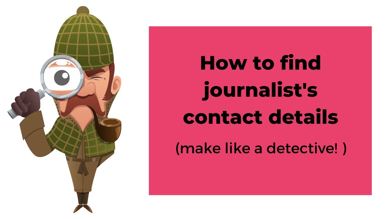 How to find journalist's contact details - YouTube