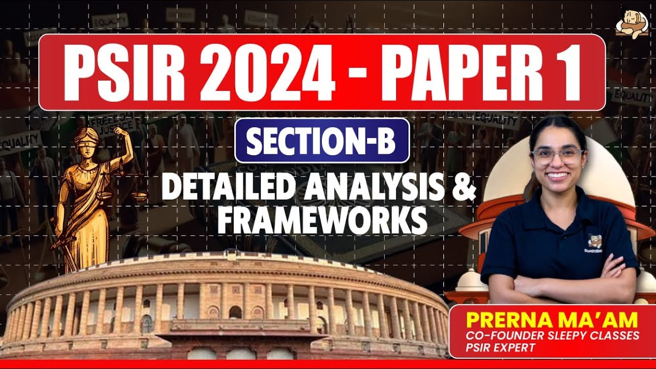 UPSC Mains 2024- PSIR Paper 1 Sec B IGP Detailed Analysis and Answers ...