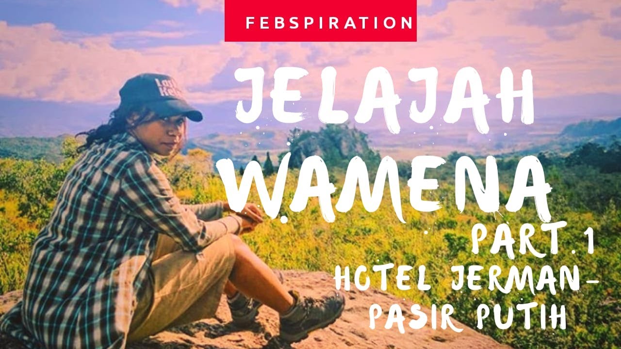 KOTA WAMENA PAPUA 2020 - YouTube