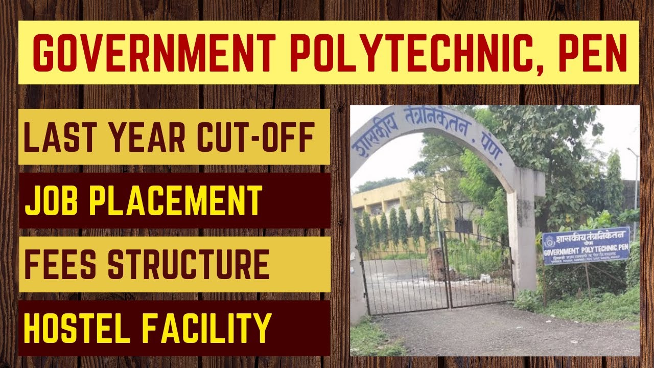 Government Polytechnic Pen | Maharashtra | Last Year Cut-off ...