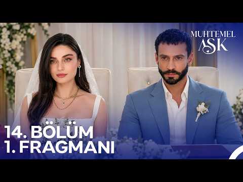 Muhtemel Aşk 14. Bölüm Fragmanı