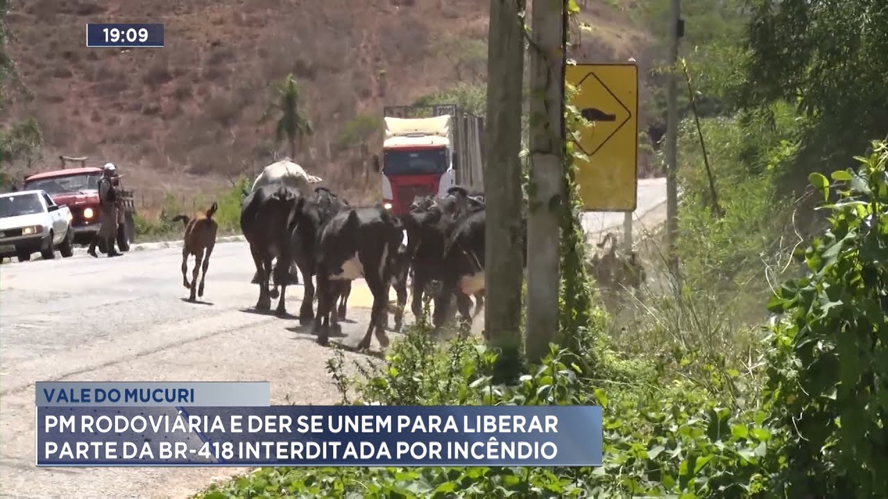 Vale do Mucuri: PMR e DER se unem para liberar parte da BR-418 ...