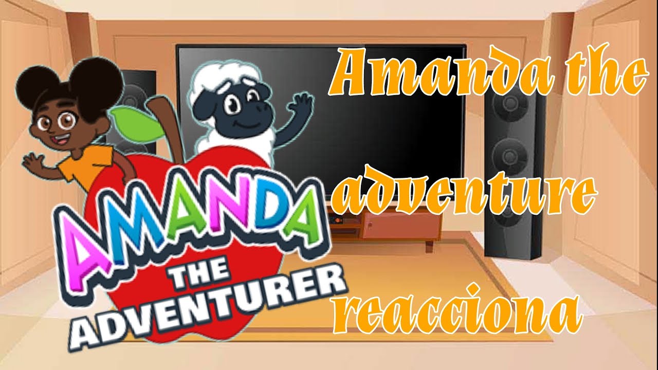 Amanda the adventure reacciona a sus memes 🍎🐑 - YouTube