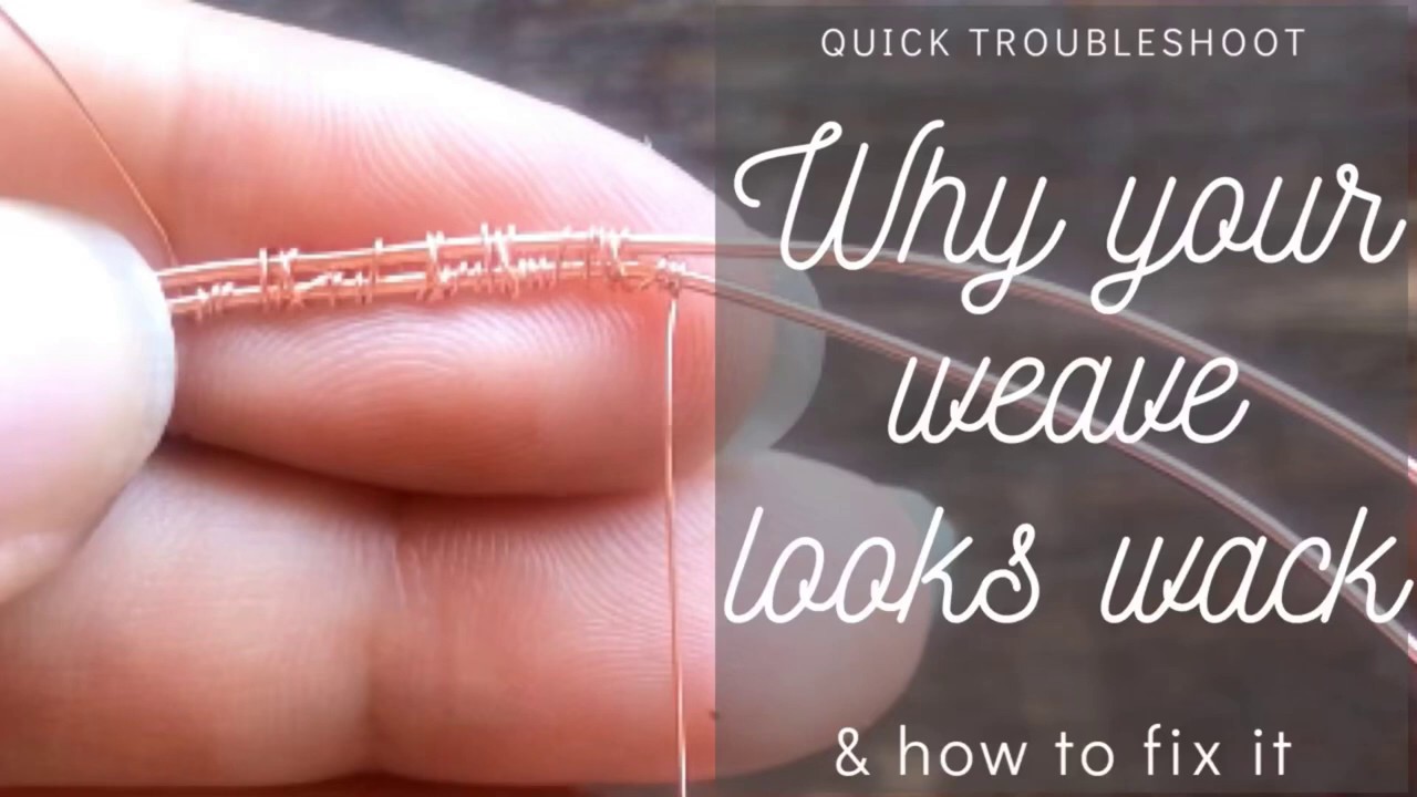 Why your weave looks wack | ep. 1 - YouTube