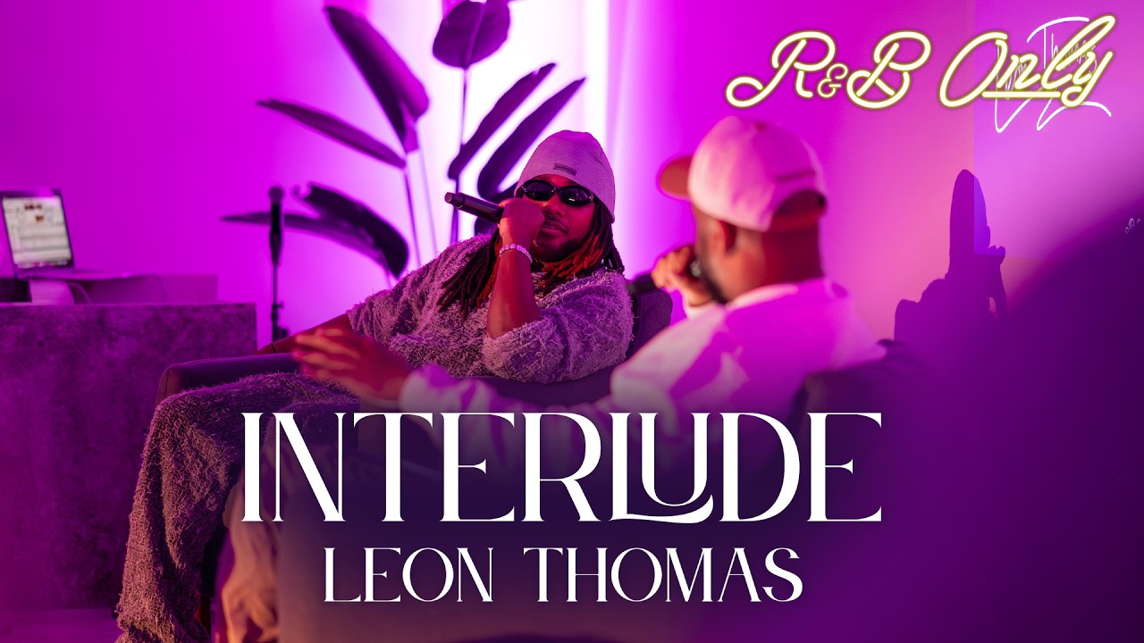 Leon Thomas on MUTT Deluxe: HEEL, Rebranding Himself, Biggest Mentors, & More | INTERLUDE - YouTube