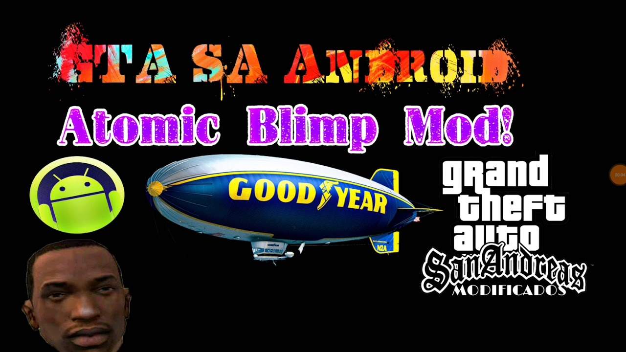 GTA SA Android - Atomic Blimp Mod!!! - YouTube