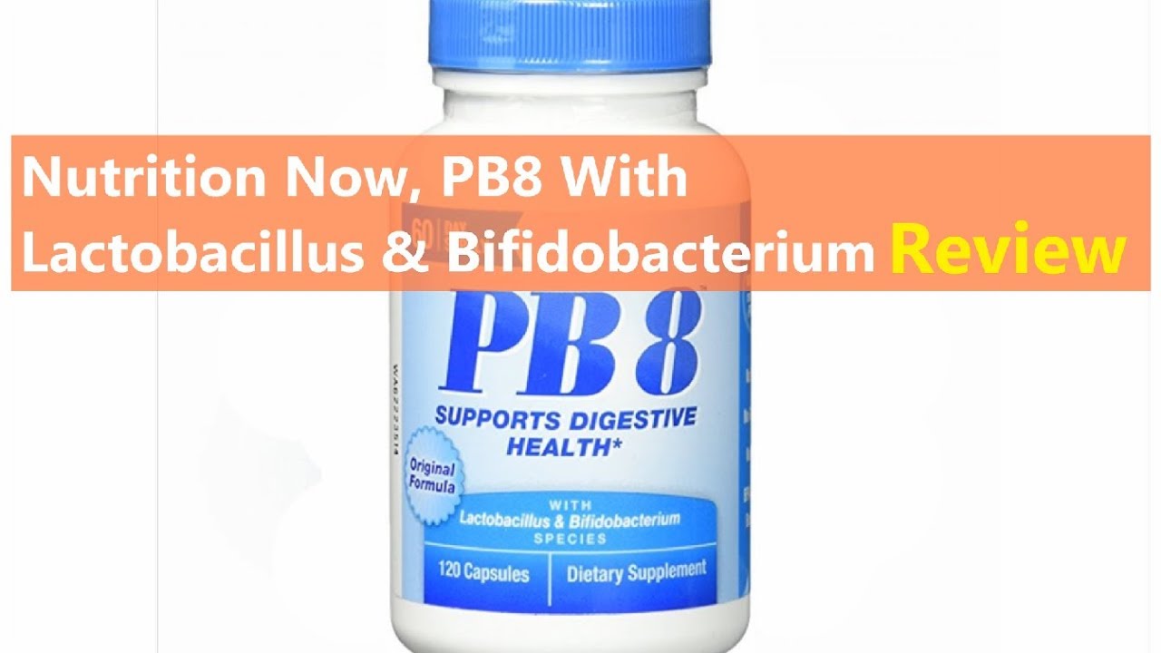 Nutrition Now, PB8 With Lactobacillus & Bifidobacterium Review - YouTube