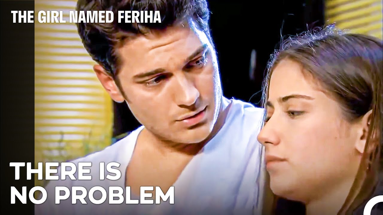 Feriha Couldn't Tell The Truth - The Girl Named Feriha - YouTube