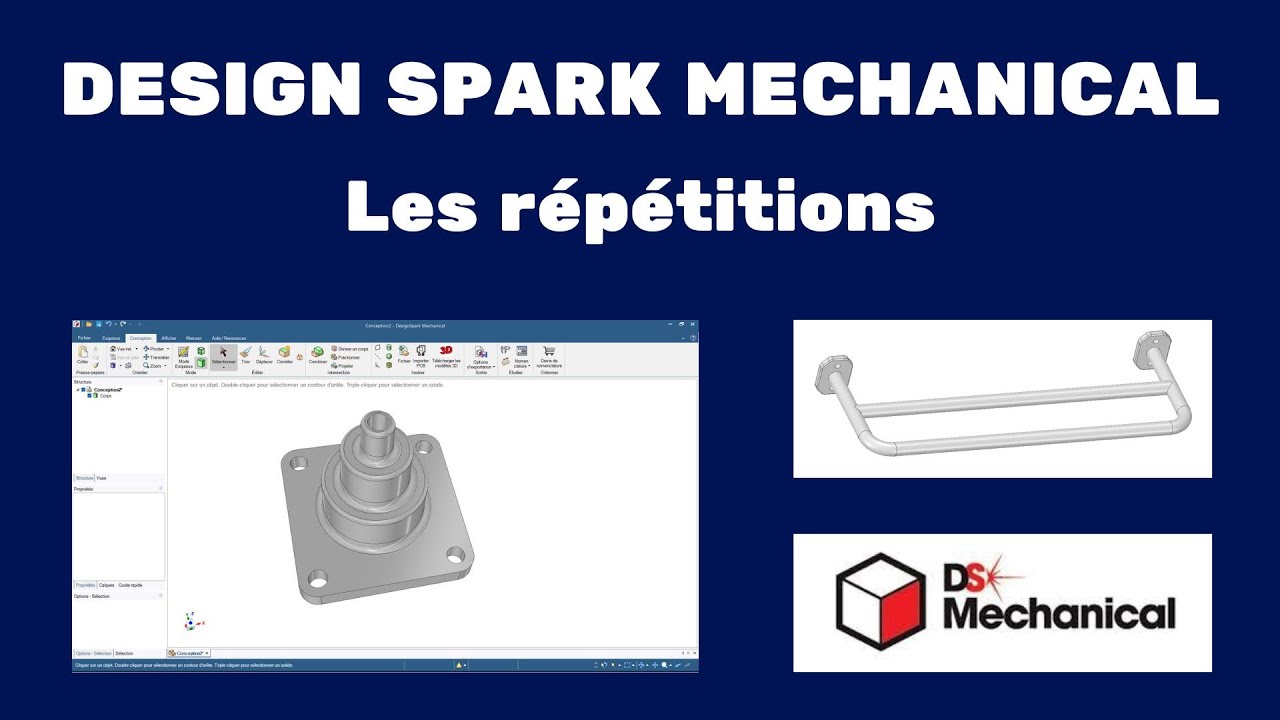 Design Spark Mechanical les répétitions - YouTube