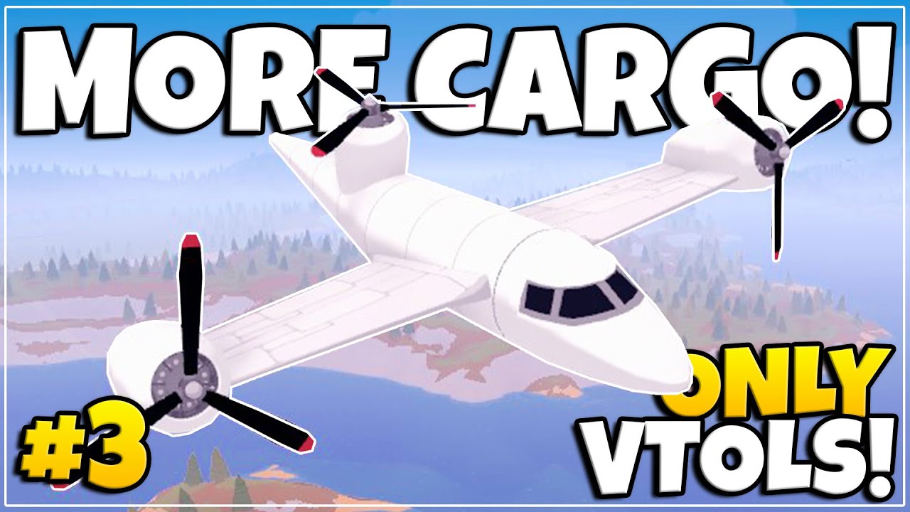 MORE CARGO, MORE BETTER In Aviassembly! - VTOL Only - Ep3 - Aviassembly - YouTube