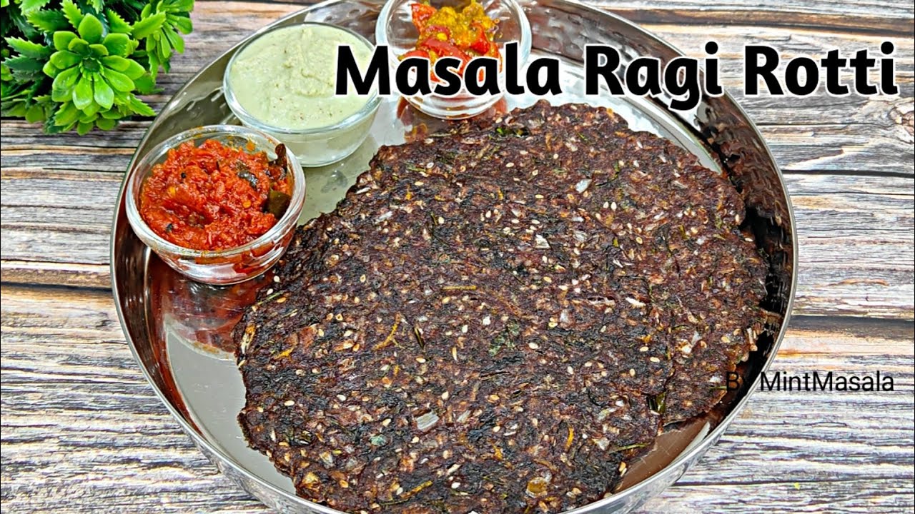 Masala Ragi Roti | Ragi Roti Recipe | Healthy Breakfast or Lunch or ...