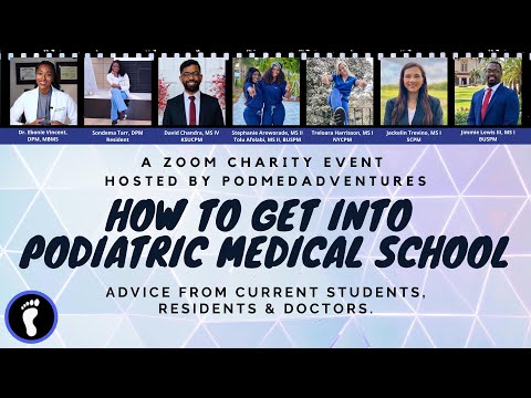 How to Get Into Podiatric Medical School | Podiatry School | Medical School Applications | AACPMAS