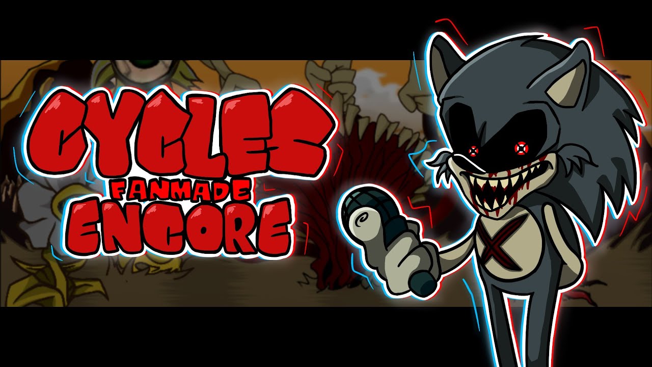 Cycles Encore (FANMADE) | FNF Vs Sonic Exe 2.0 | Jomei Kujo - YouTube