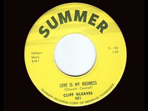 Cliff Gleaves - Love is my business and Easy goin' guy - YouTube