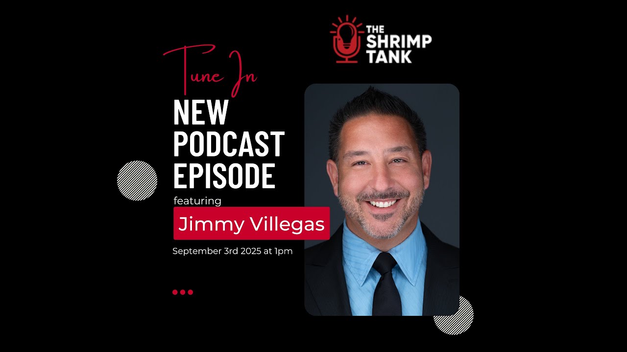The Shrimp Tank Podcast - Jimmy Villegas - YouTube