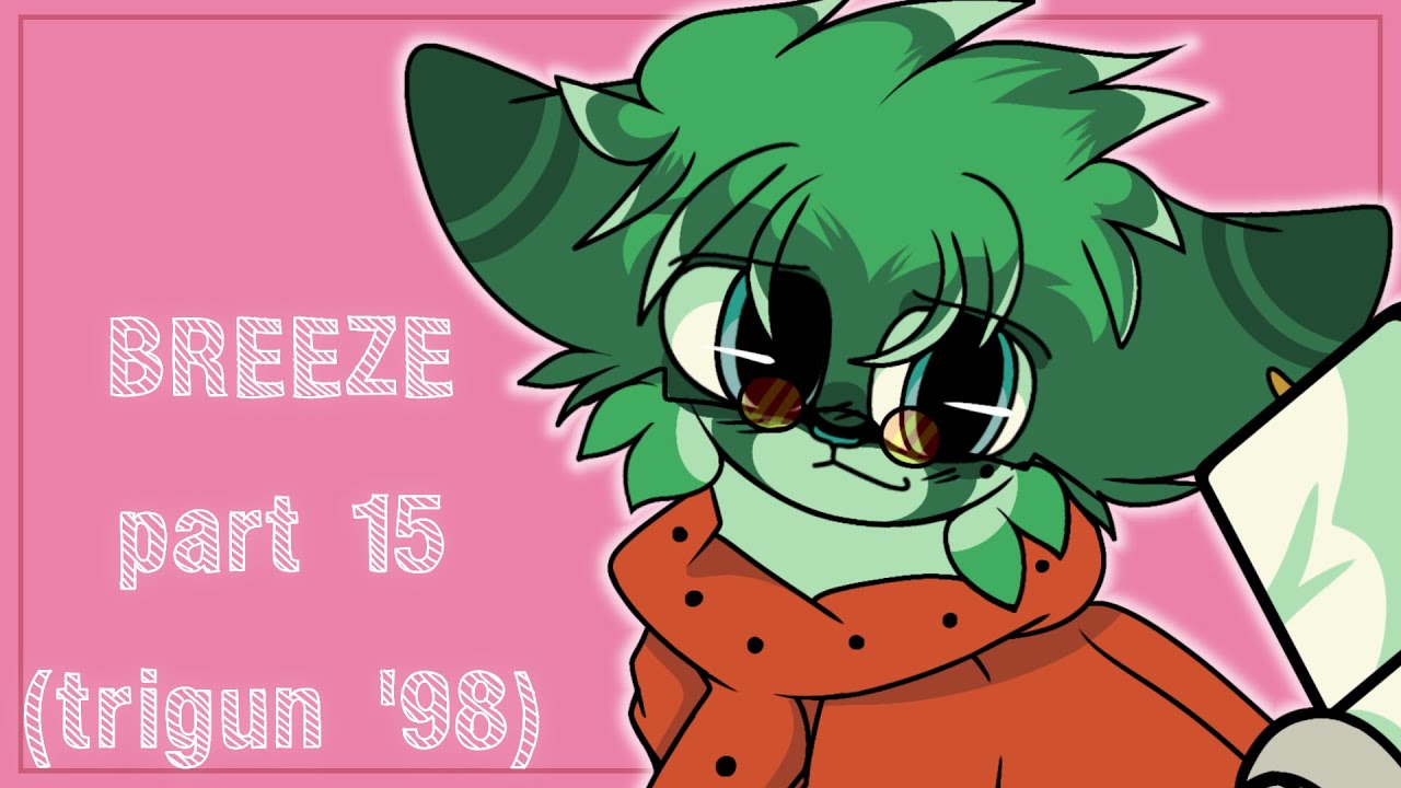 Breeze | part 15 [TRI '98] - YouTube
