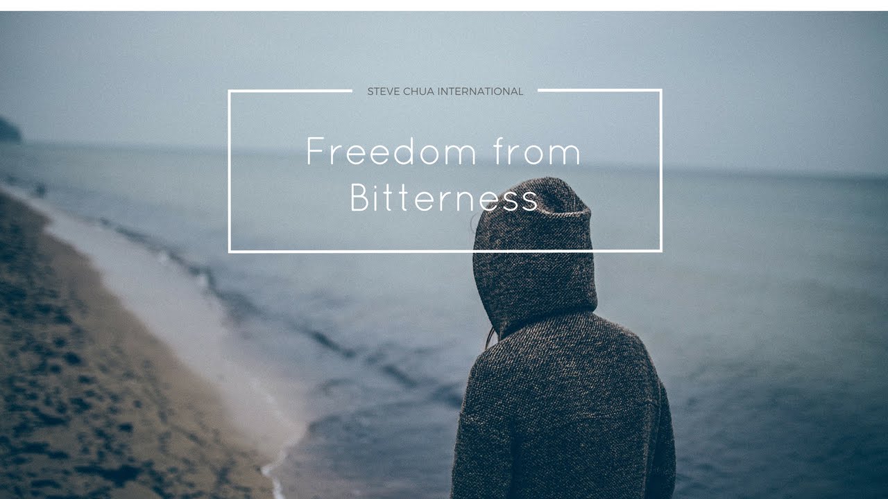 Freedom from Bitterness - YouTube