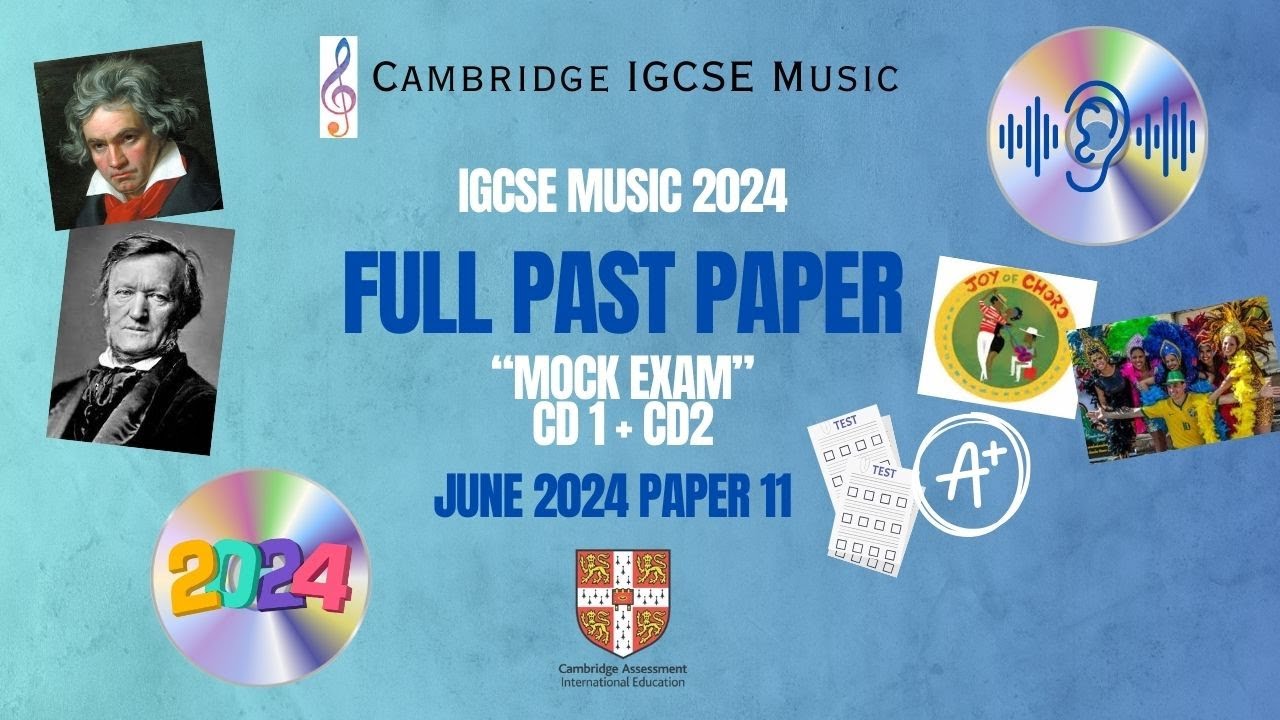 FULL IGCSE PAST PAPER 11 - IGCSE Music June 2024 - YouTube