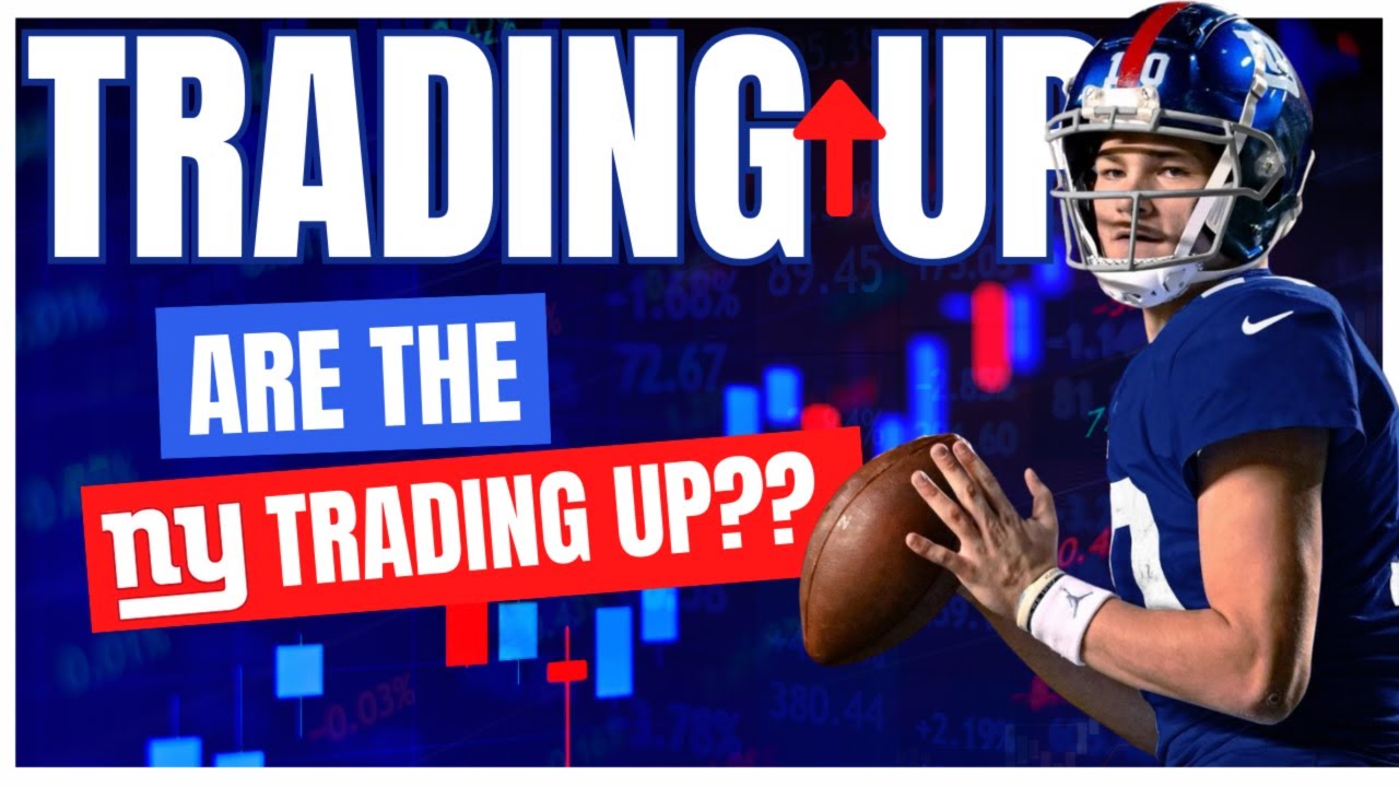ARE THE NY GIANTS TRADING UP FOR QB LET'S TALK ABOUT IT - DEBATE ...