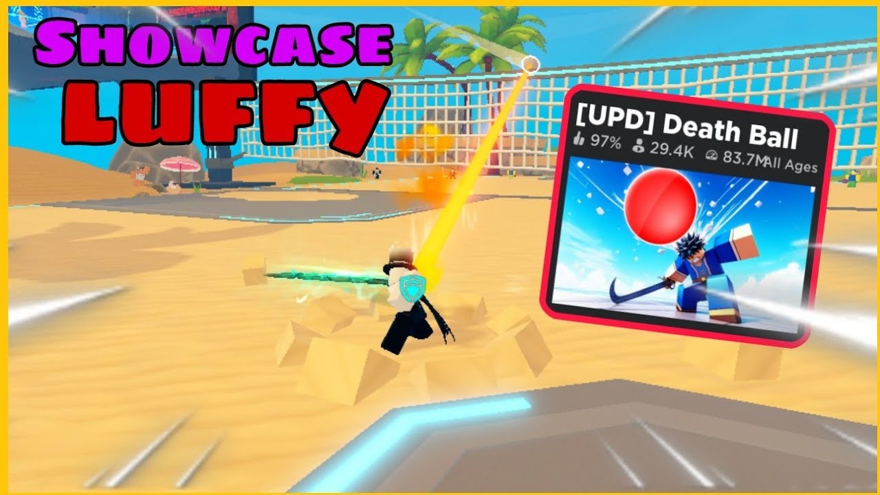 DEATH BALL - Showcase Các Chiêu Thức Của LUFFY Trong DEATH BALL ...