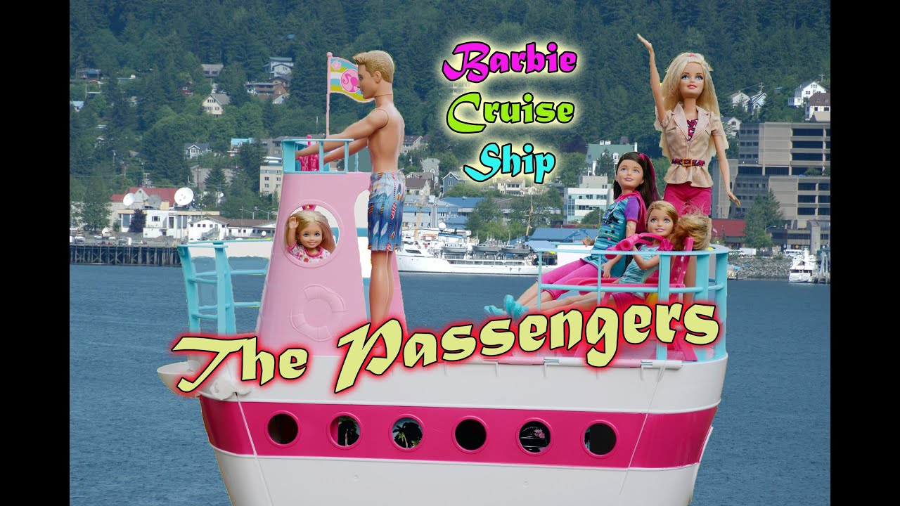 Barbie Sisters Cruise Ship | The Passengers - YouTube
