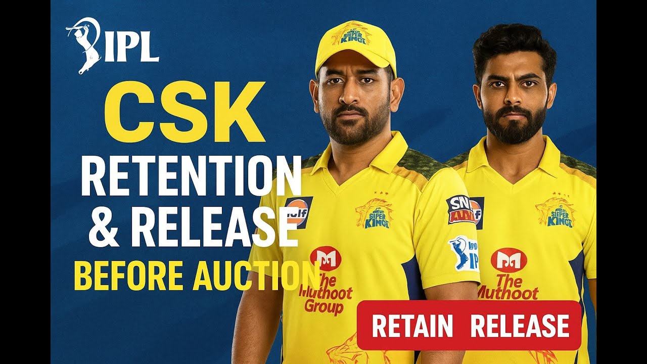 IPL 2024: CSK Retention Strategy 🔥 कौन होगा Retain, कौन Release? - YouTube