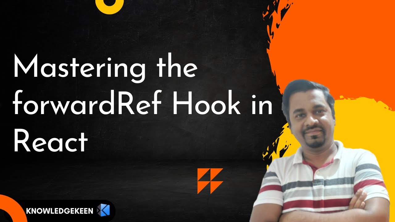 Mastering Forwardref Or Forward Reference In React A Step By Step