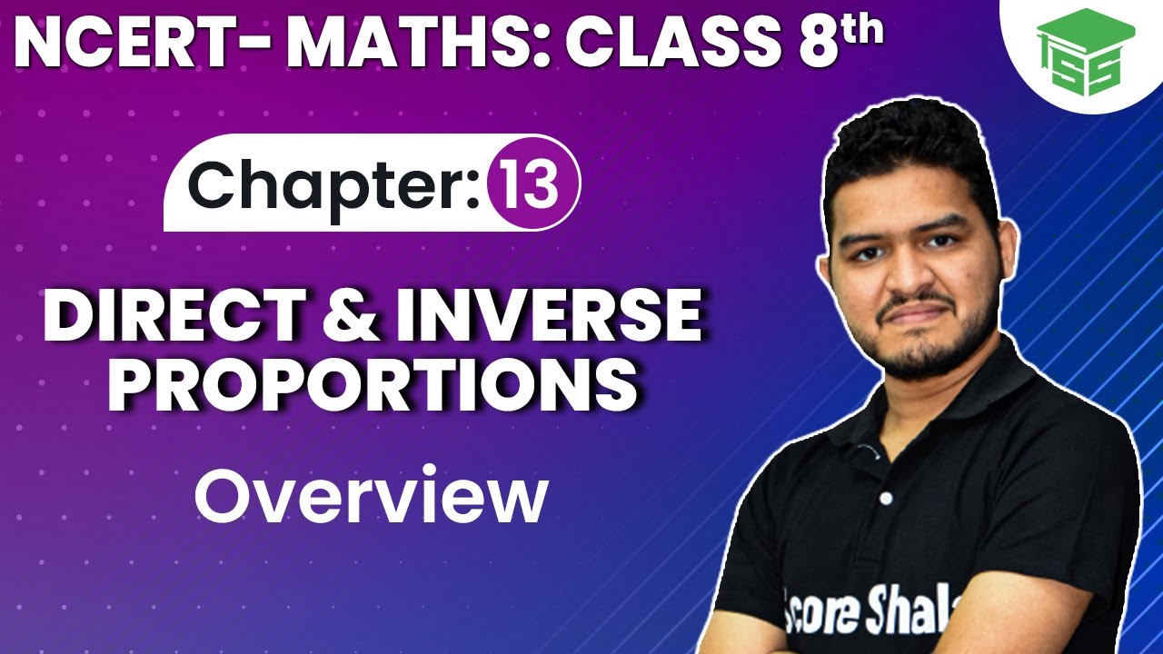 Chapter 13 Introduction to Direct and Inverse Proportions | Class 8th ...