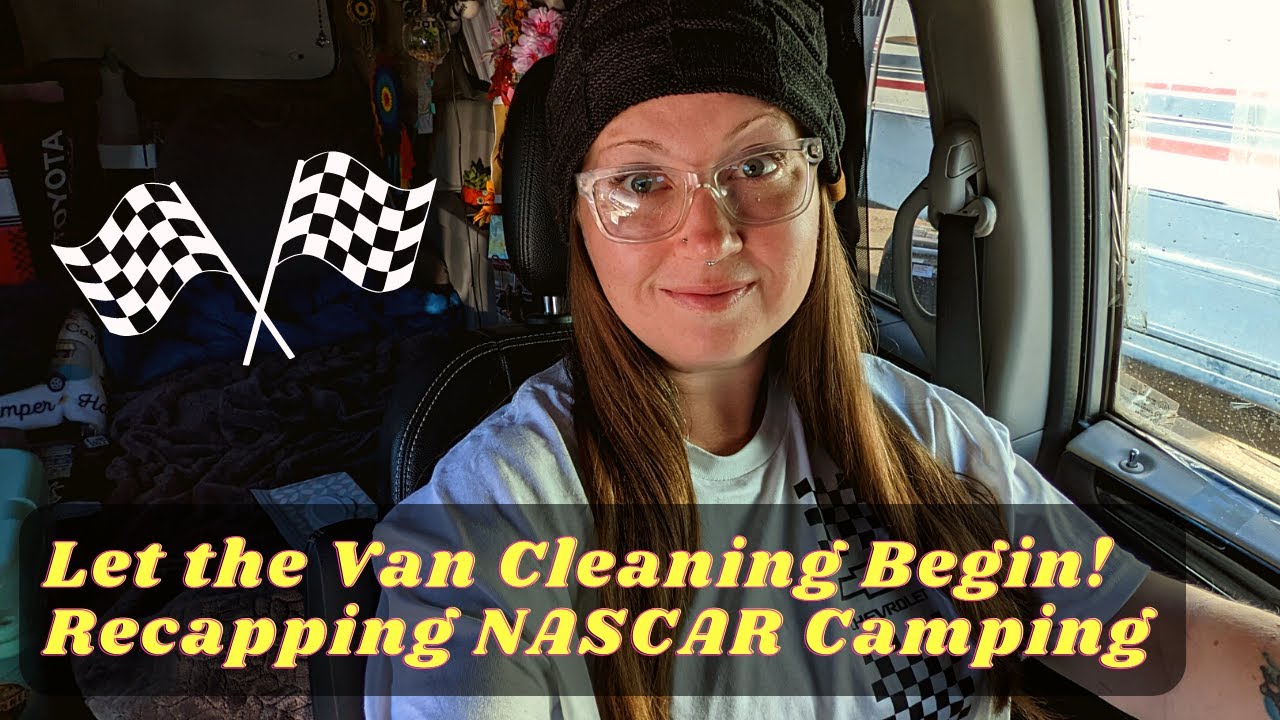 NASCAR Championship Camping Week is Over! | I'm SO Ready to Clean My ...