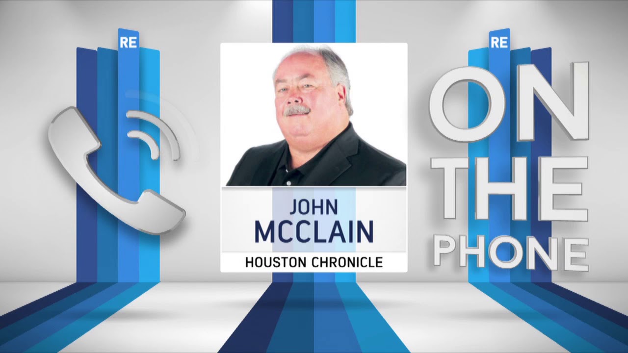 Houston Chronicle's John McClain Talks Rockets, NFL Draft & More w/Rich ...