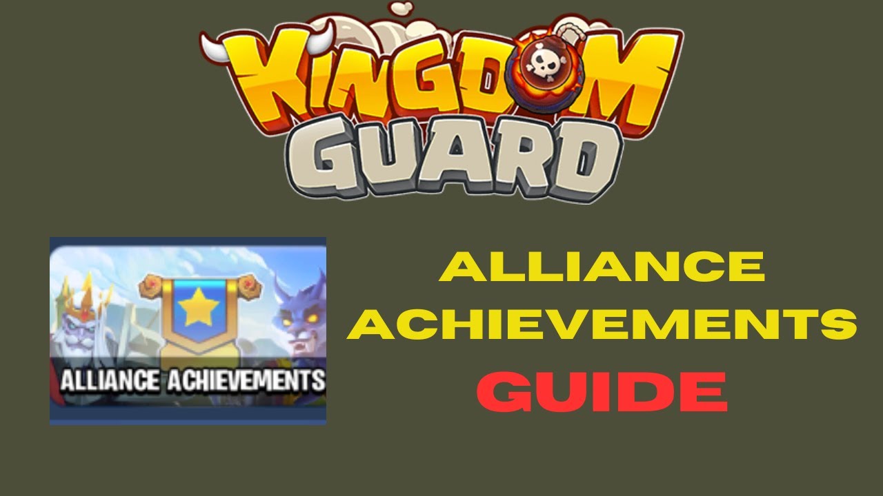 Alliance Archievements Guide in Kingdom Guard - YouTube
