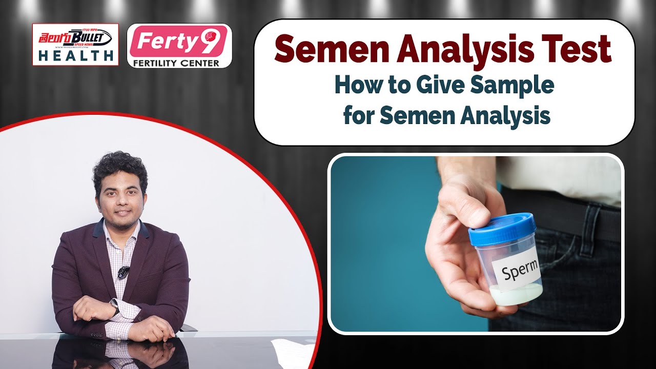 Semen Analysis Test | How To Give Sample For Semen Analysis | # ...