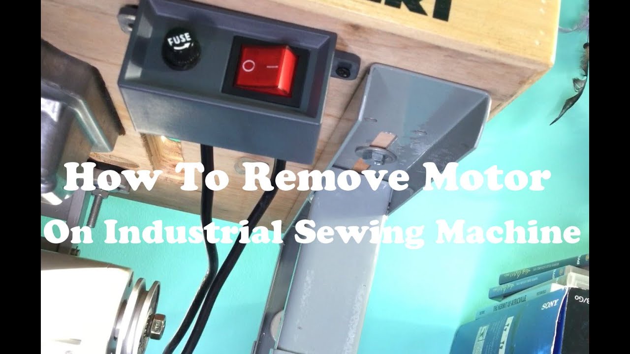 How To Remove Motor From Industrial Sewing Machine - YouTube